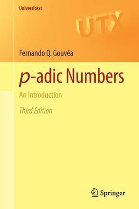 p-adic Numbers | 9783030472948 | Fernando Q. Gouvêa | Boeken | bol.com