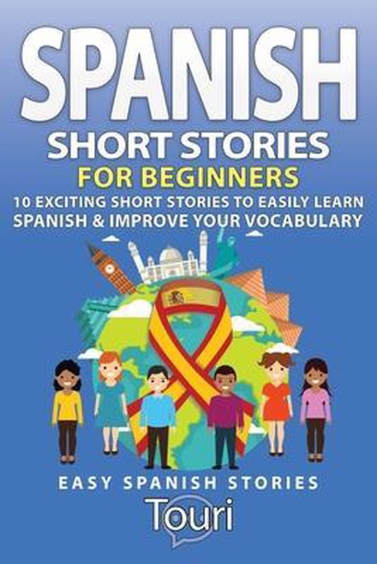 Easy Spanish Stories- Spanish Short Stories for Beginners ...
