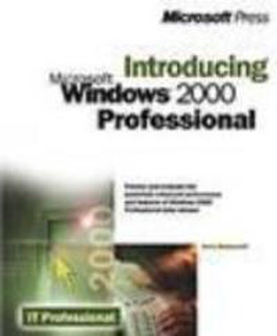 Introducing Microsoft Windows 2000 Workstation, Jerry Honeycutt | 9780735606623 | Boeken | bol.com
