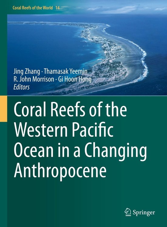 Coral Reefs of the World 14 - Coral Reefs of the Western Pacific Ocean ...