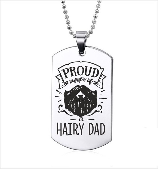Ketting Rvs Proud Owner Of A Hairy Dad Bol