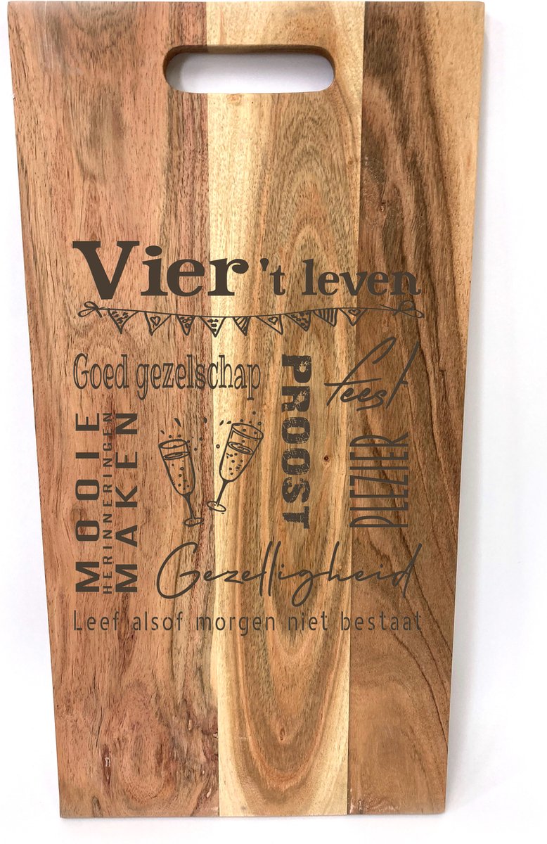 Grote acacia borrelplank / snijplank met tekst gravure : VIER HET LEVEN.... | bol.com