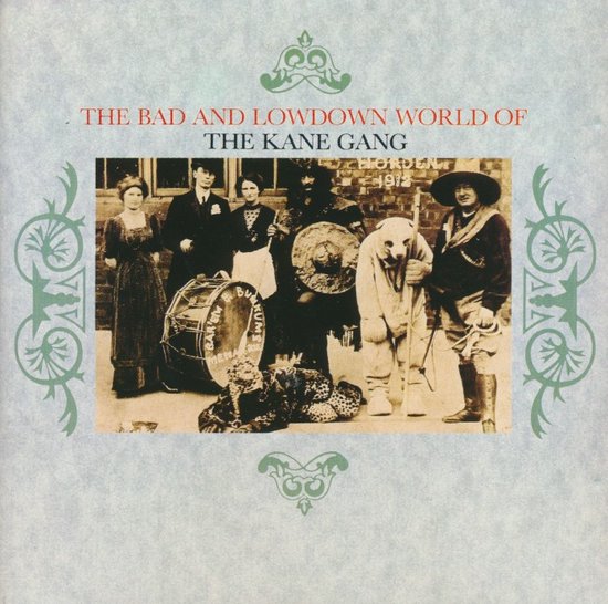 Kane Gang : Bad and lowdown world of CD, The Kane Gang | Muziek | bol