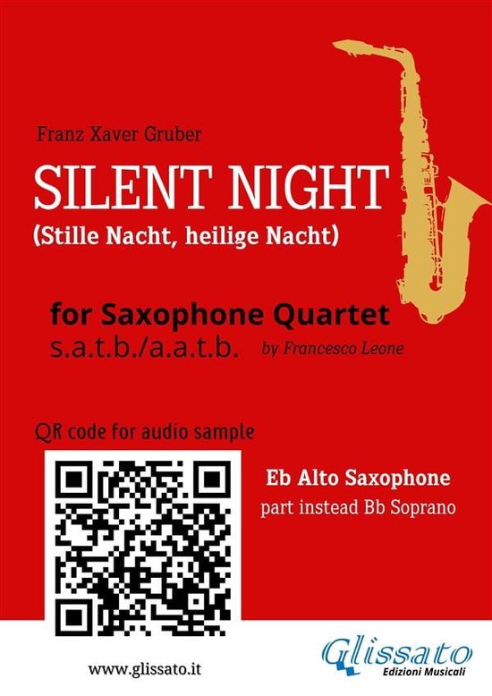 Silent Night - Saxophone Quartet 5 - Eb Alto Sax (instead Bb Soprano ...