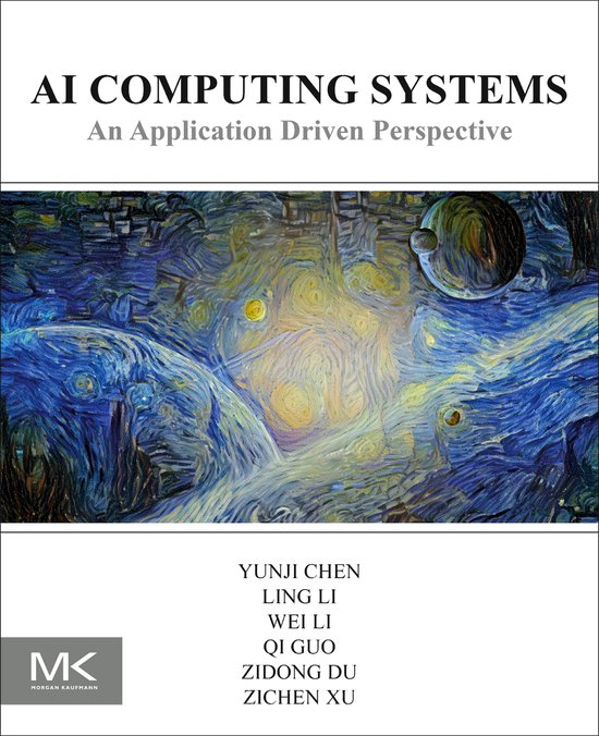 AI Computing Systems | 9780323953993 | Yunji Chen | Boeken | bol