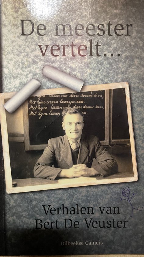 De meester vertelt - B. de Veuster, B. de Veuster | 9789074441339 | Boeken | bol