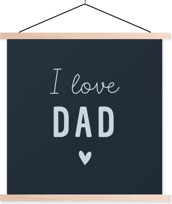 Posterhanger incl. Poster - Schoolplaat - Vader cadeautjes - I love dad ...