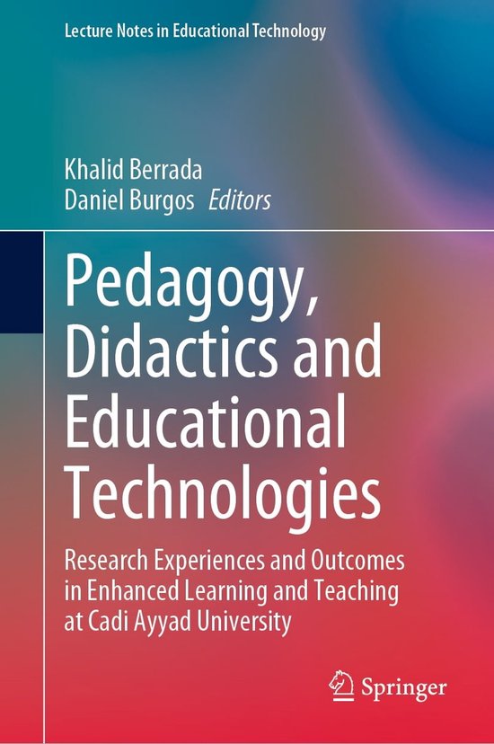 Lecture Notes in Educational Technology - Pedagogy, Didactics and ...