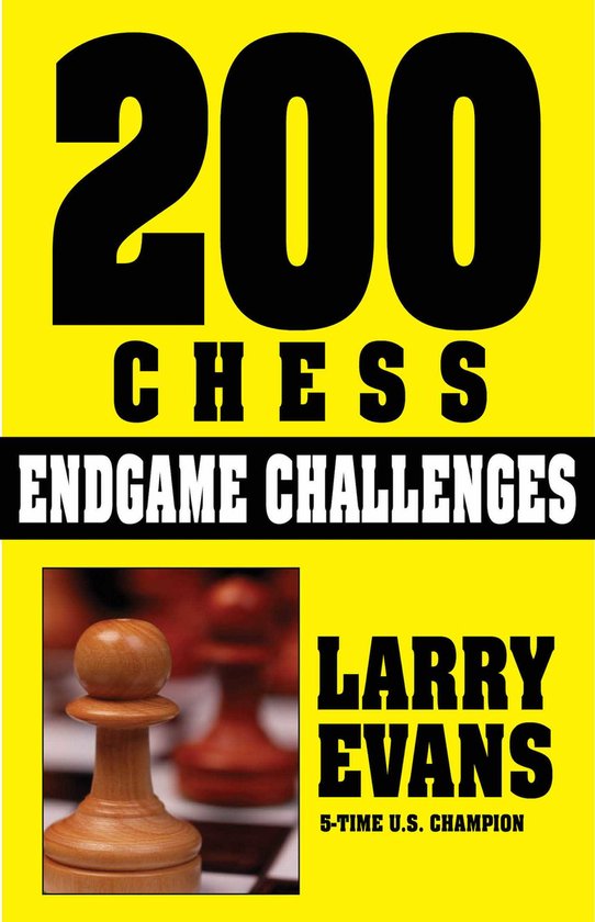 200 Chess Endgame Challenges, Larry Evans | 9781580423595 | Boeken ...