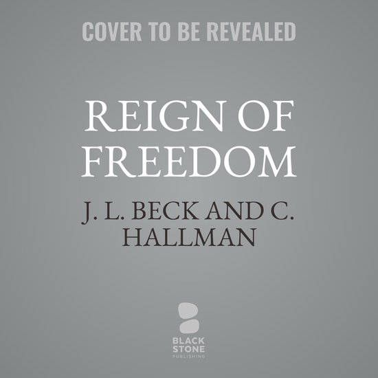 Reign of Freedom, C. Hallman | 9798212340458 | Boeken | bol.com