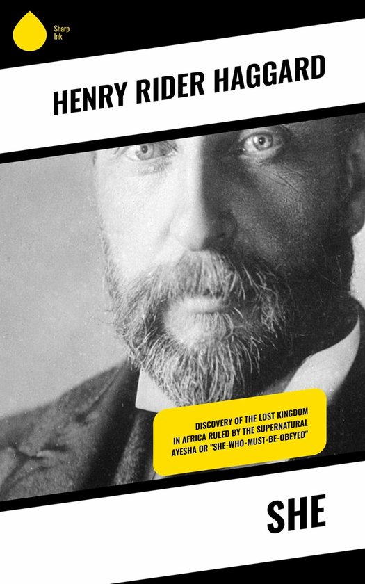 She (ebook), Henry Rider Haggard | 9788028220402 | Boeken | bol.com