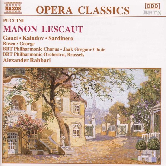 BRT Philharmonic Orchestra & Chorus, Alexander Rahbari - Puccini: Manon ...