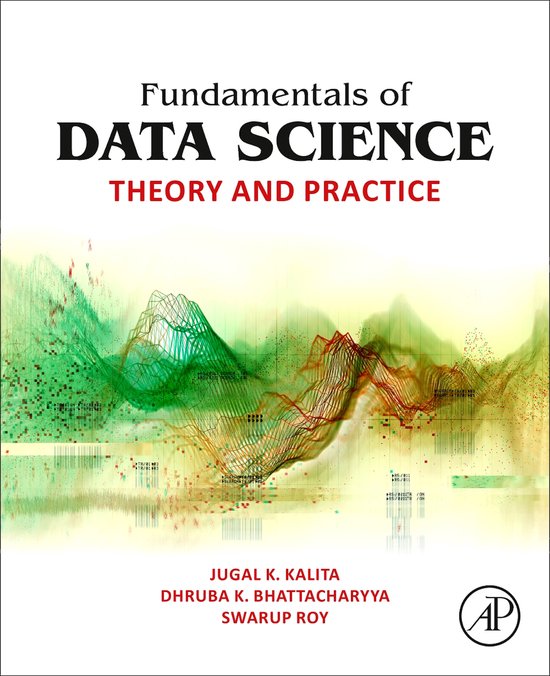 Fundamentals of Data Science | 9780323917780 | Dhruba K. Bhattacharyya ...