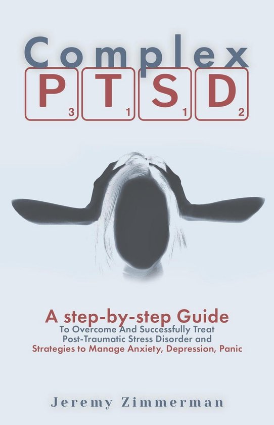 Complex PTSD (ebook), Jeremy Zimmerman | 9798215382318 | Boeken | bol.com