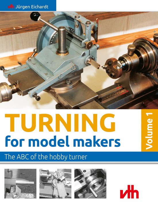 Model Making - Turning for model makers (ebook), Jürgen Eichardt ...
