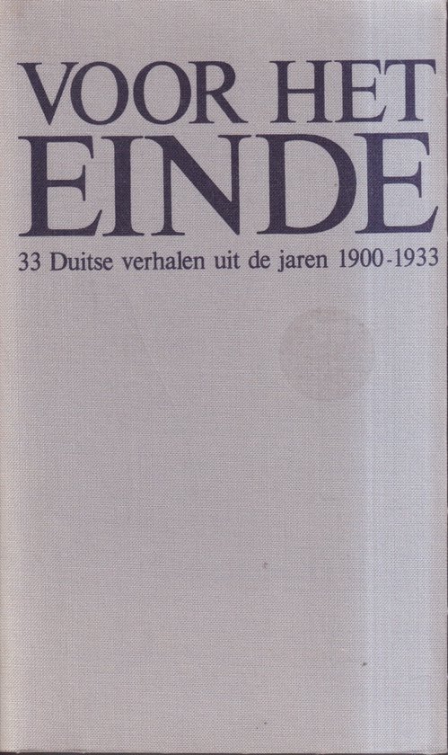 Voor het einde, bundel | 9789061330981 | Boeken | bol