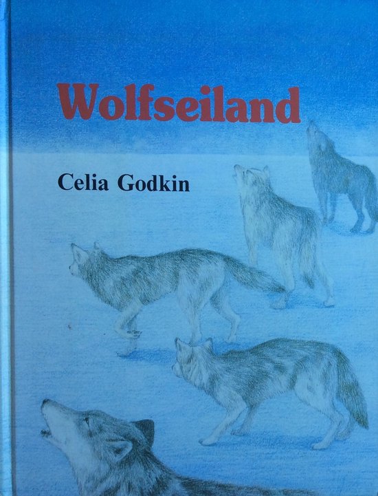 Wolfseiland, Celia Godkin | 9789053410660 | Boeken | bol