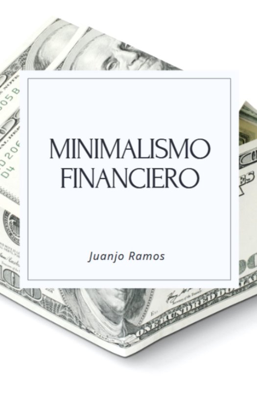 Minimalismo financiero (ebook), Juanjo Ramos | 9781005851293 | Boeken | bol.com