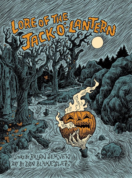 Lore of the Jack-O'-Lantern (ebook), Brian Serven | 9780578921594 ...