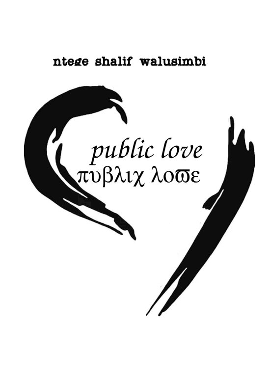 Public Love Ebook Ntege Shalif Walusimbi 1230005744015 Boeken