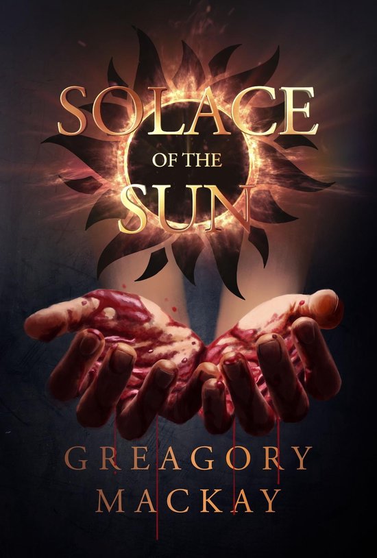 Retribution 1 - Solace of the Sun (ebook), Greagory Mackay | 9798985754919 | Boeken | bol