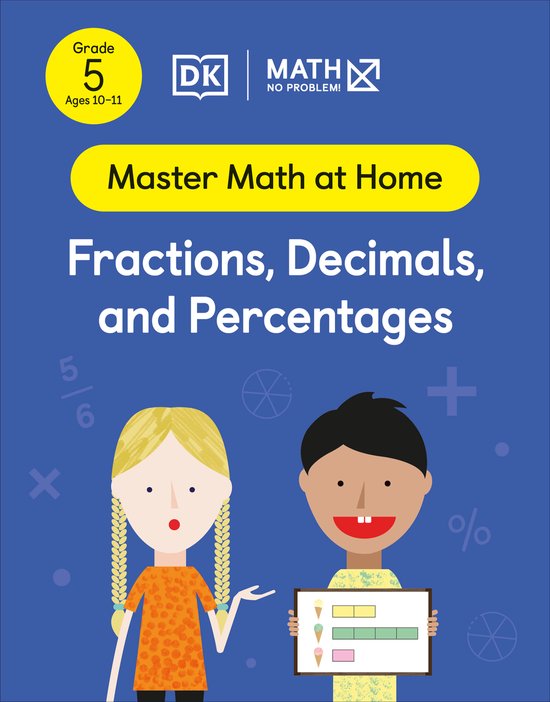 Master Math at Home- Math - No Problem! Fractions, Decimals and ...