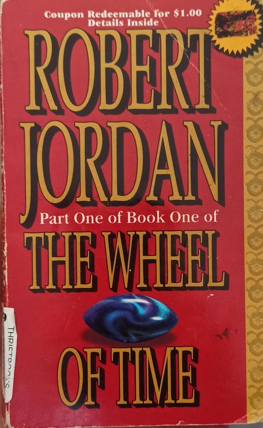 Part One of Book One of the Wheel of Time, Robert Jordan ...