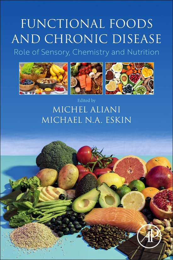 Functional Foods and Chronic Disease | 9780323917476 | Michel Aliani | Boeken | bol.com