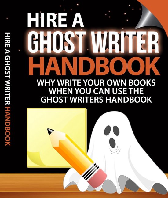 Hire A Ghost Writer HandBook (ebook), Steven Lawley | 9798223536826 ...
