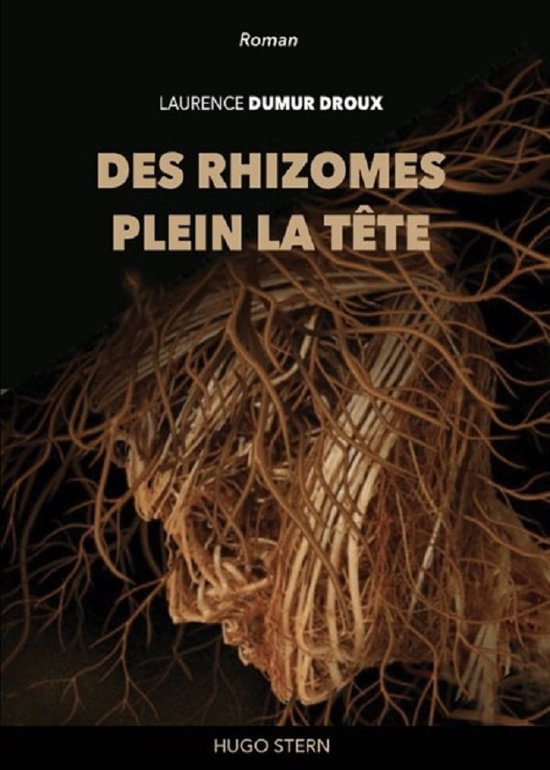 Des Rhizomes plein la tête (ebook), Laurence Dumour Droux ...