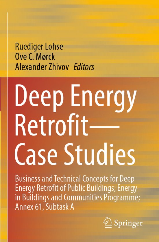 Deep Energy Retrofit—Case Studies | 9783031175190 | Boeken | bol