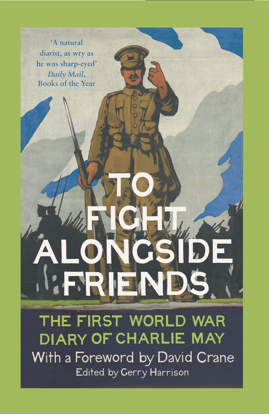To Fight Alongside Friends, Gerry Harrison | 9780007558551 | Boeken | bol