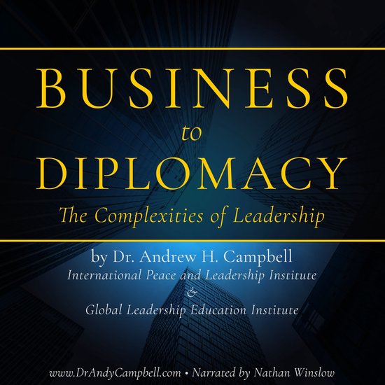 Business to Diplomacy: The Complexity of Leadership, Dr Andrew Campbell |... | bol