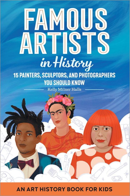 Biographies for Kids - Famous Artists in History (ebook), Kelly Milner ...