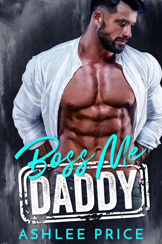 Boss Me Daddy (ebook), Ashlee Price | 9798223102113 | Boeken | bol