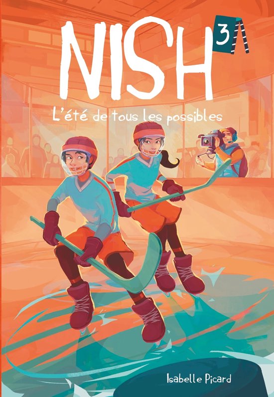 Nish 3 - NISH tome 3, L’ été de tous les possibles (ebook), Isabelle ...