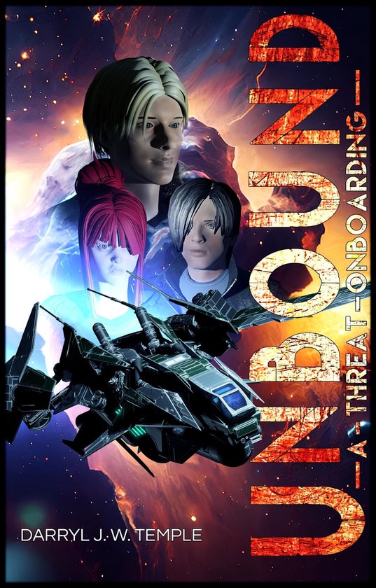 Unbound 2: A Threat Onboarding (ebook), Darryl J. W. Temple | 9780645185263 | Boeken | bol