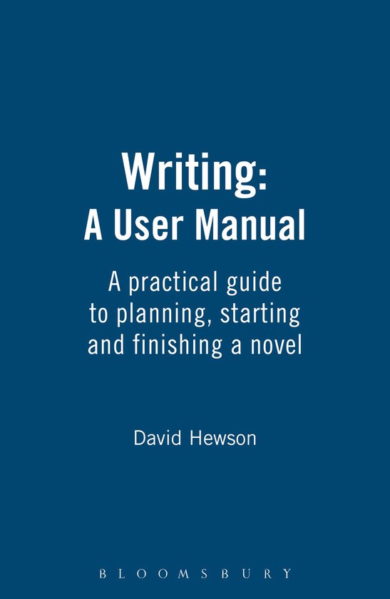 Writing A Users Manual | 9781408157428 | David Hewson | Boeken | bol