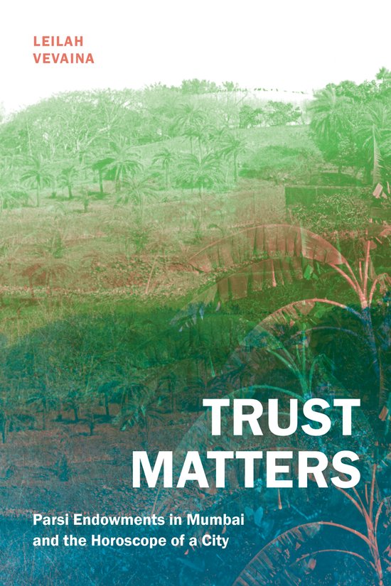 Trust Matters, Leilah Vevaina | 9781478025399 | Boeken | bol