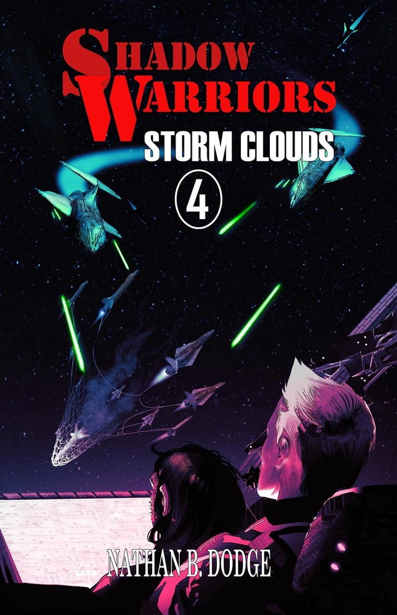 Shadow Warriors 4 - Storm Clouds (ebook), Nathan B. Dodge ...