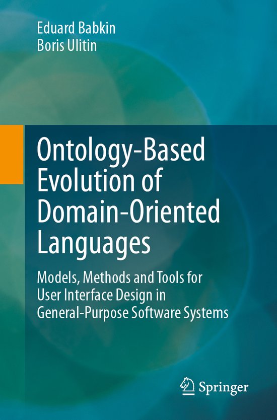 Ontology-Based Evolution of Domain-Oriented Languages | 9783031422010 | Eduard Babkin... | bol