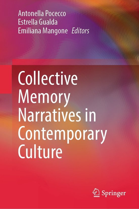 Collective Memory Narratives in Contemporary Culture (ebook ...