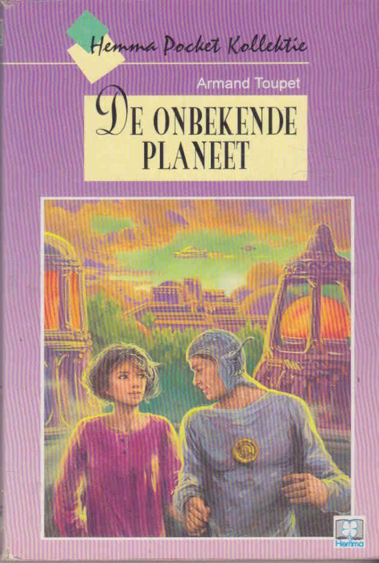 De Onbekende Planeet, Armand Toupet | 9789041200471 | Boeken | bol