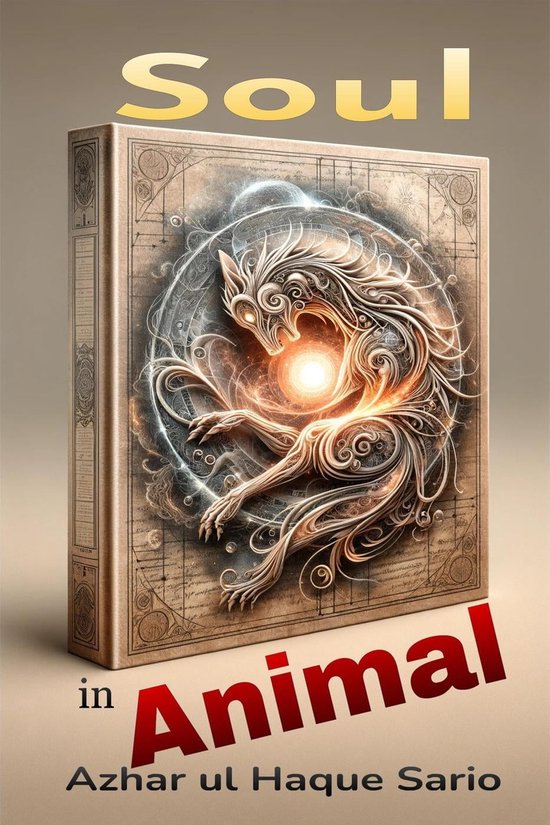 Soul in Animal (ebook), Azhar ul Haque Sario | 9798223180197 | Boeken | bol