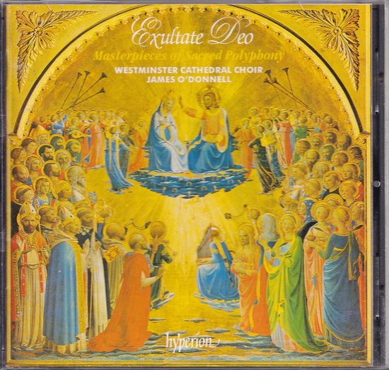 Exultate Deo - The Choir of Westminster Cathedral o.l.v. James O ...