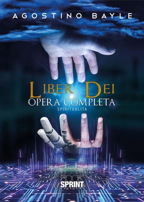 Liber Dei - Opera completa (ebook), Agostino Bayle | 9788824993647 ...
