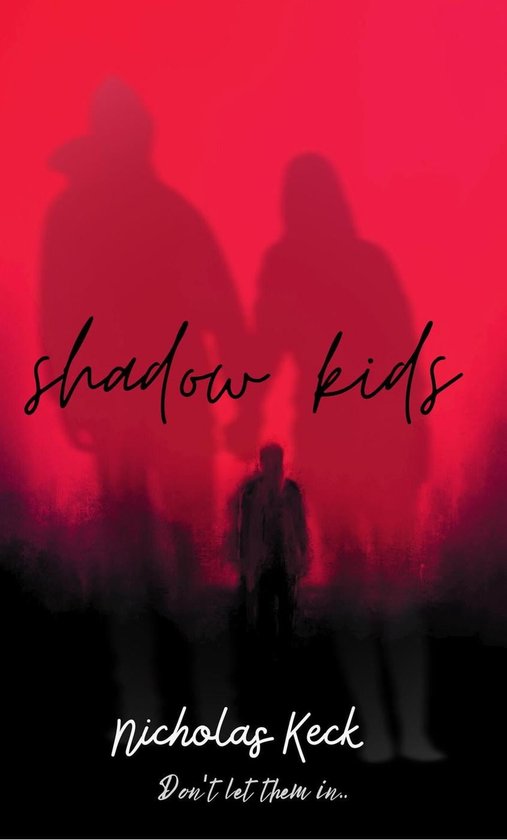 Shadow Kids (ebook), Nicholas Keck | 9798223418450 | Boeken | bol.com