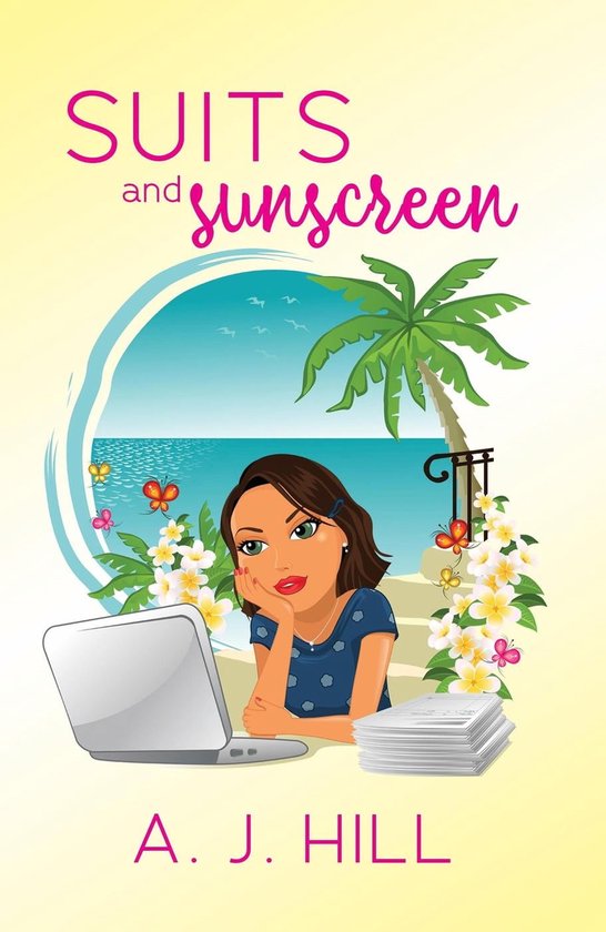 Suits and Sunscreen (ebook), A J Hill | 9789198812824 | Boeken | bol