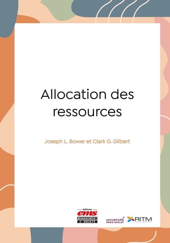 Nouvelle encyclopédie de la stratégie - Allocation des ressources ...