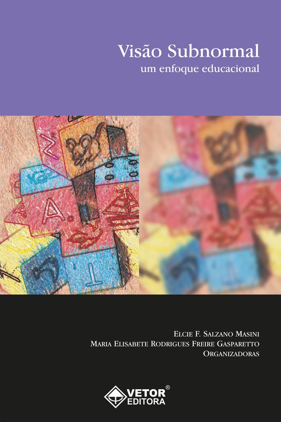 Visão Subnormal (ebook), Elcie F. Salzano Masini | 9786553741065 ...